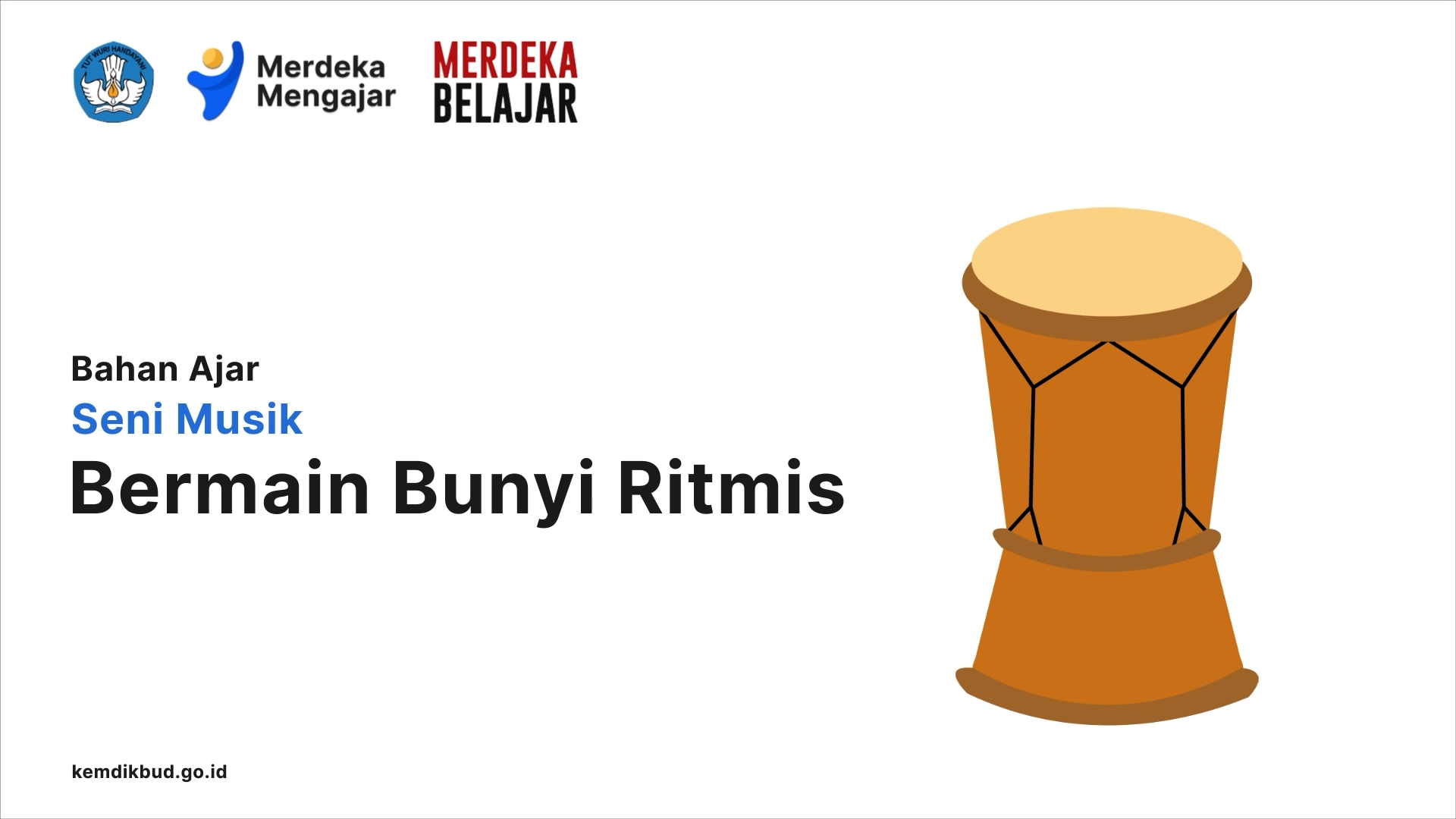 Bermain Bunyi Ritmis - Download Modul Ajar Seni Musik